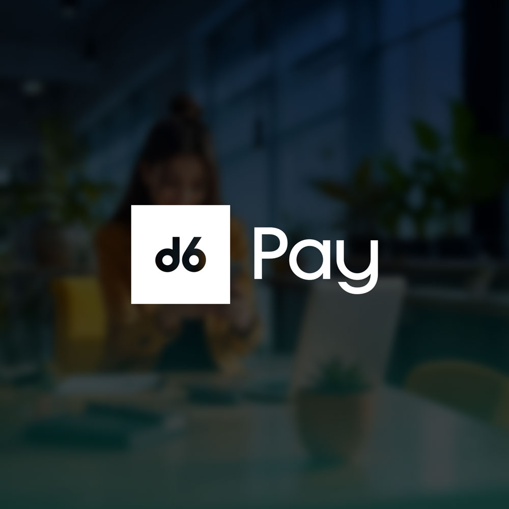 d6 | d6 Pay